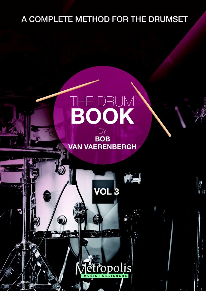 The Drum Book - Vol.3 (A Complete Method for the Drumset) | Crescendo Music